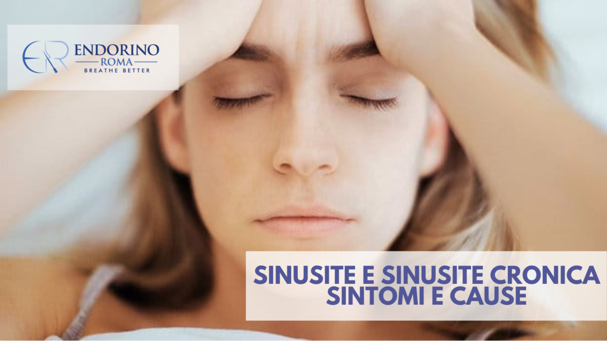 Sinusite e sinusite cronica: sintomi e cause